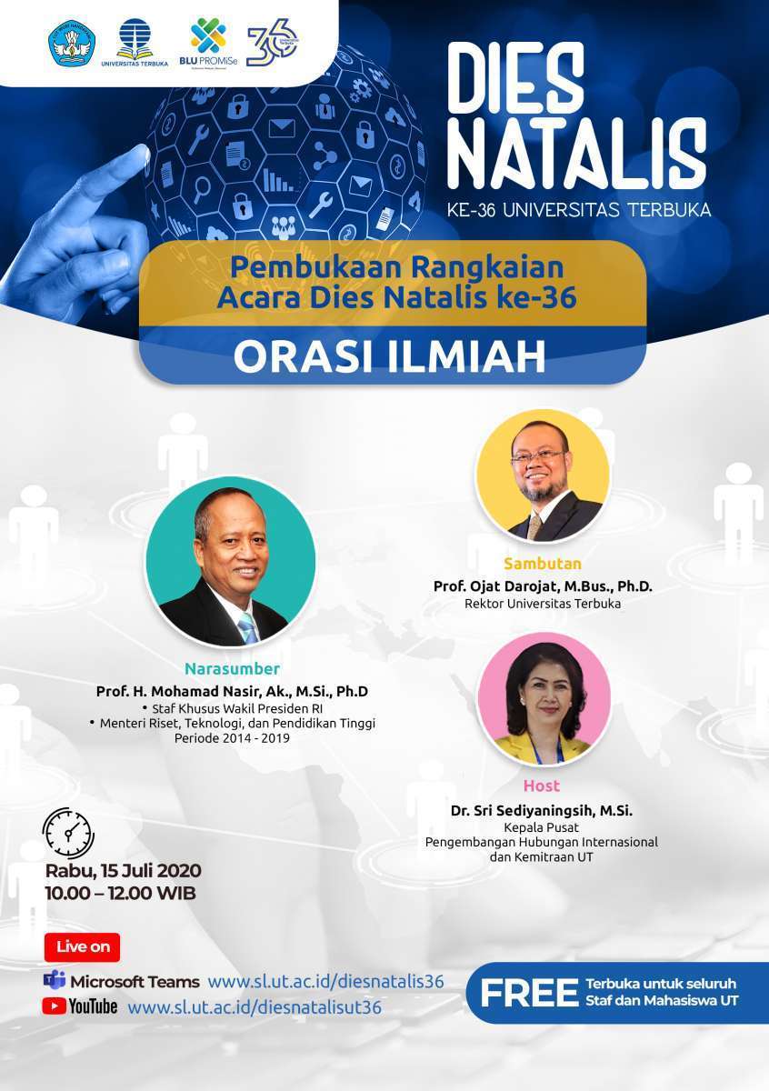 Orasi Ilmiah dalam Pembukaan Rangkaian Dies Natalis ke-36 – Universitas Terbuka