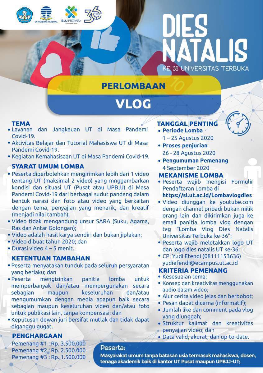 Lomba Vlog Dalam Rangka Dies Natalis UT ke-36 – Universitas Terbuka Lomba Vlog Dalam Rangka Dies Natalis UT ke-36 – Universitas Terbuka