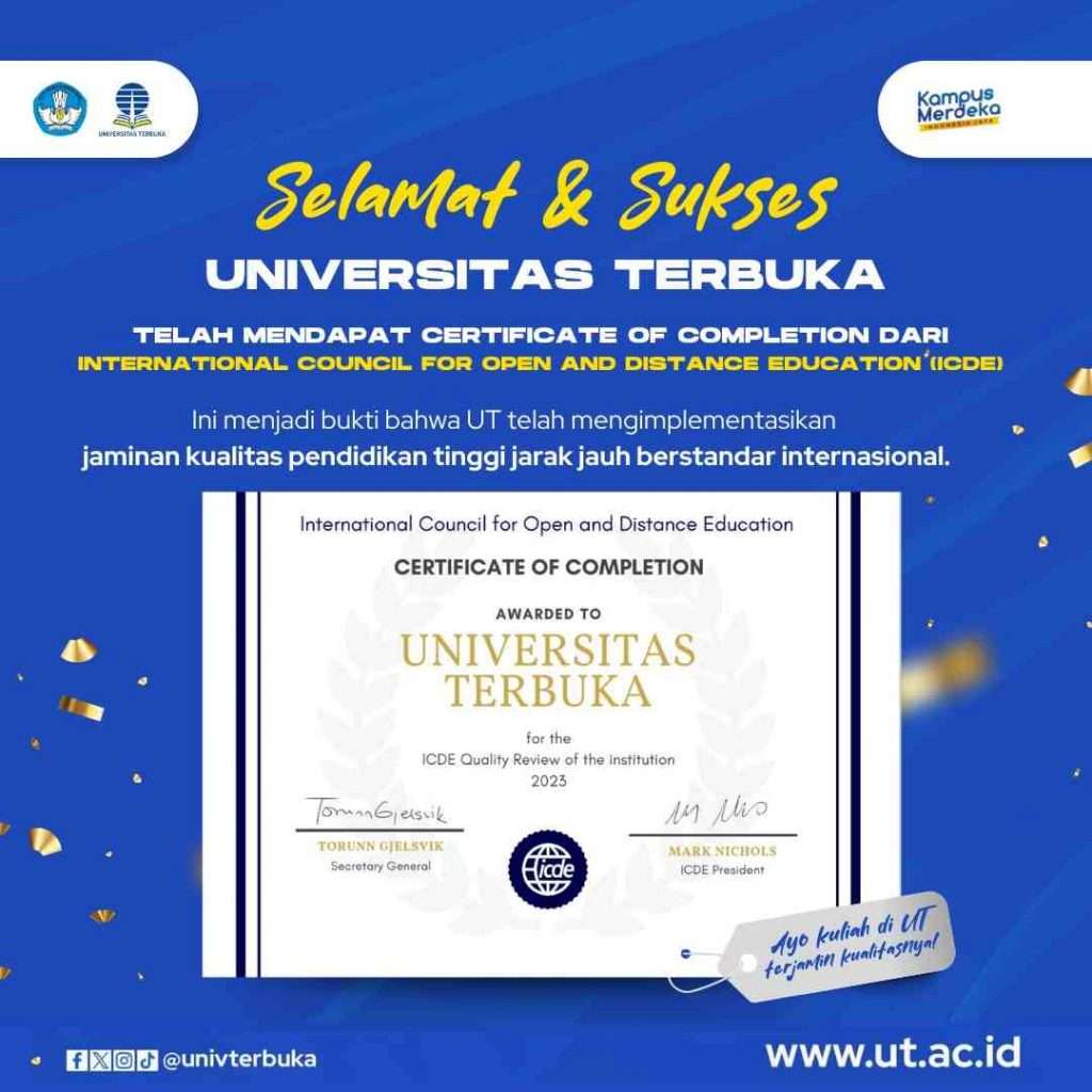 Kualitas, Pilar Terpenting UT, Raih Sertifikat Internasional Ke-5 Kali – Universitas Terbuka