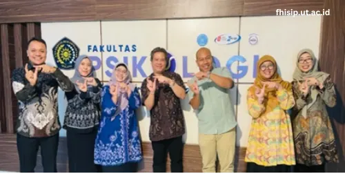 FHISIP Universitas Terbuka Lakukan Benchmarking ke Fakultas Psikologi ...