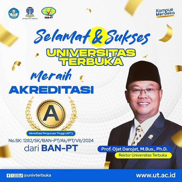 Terakreditasi A, Universitas Terbuka Konsisten Terdepan dalam ...